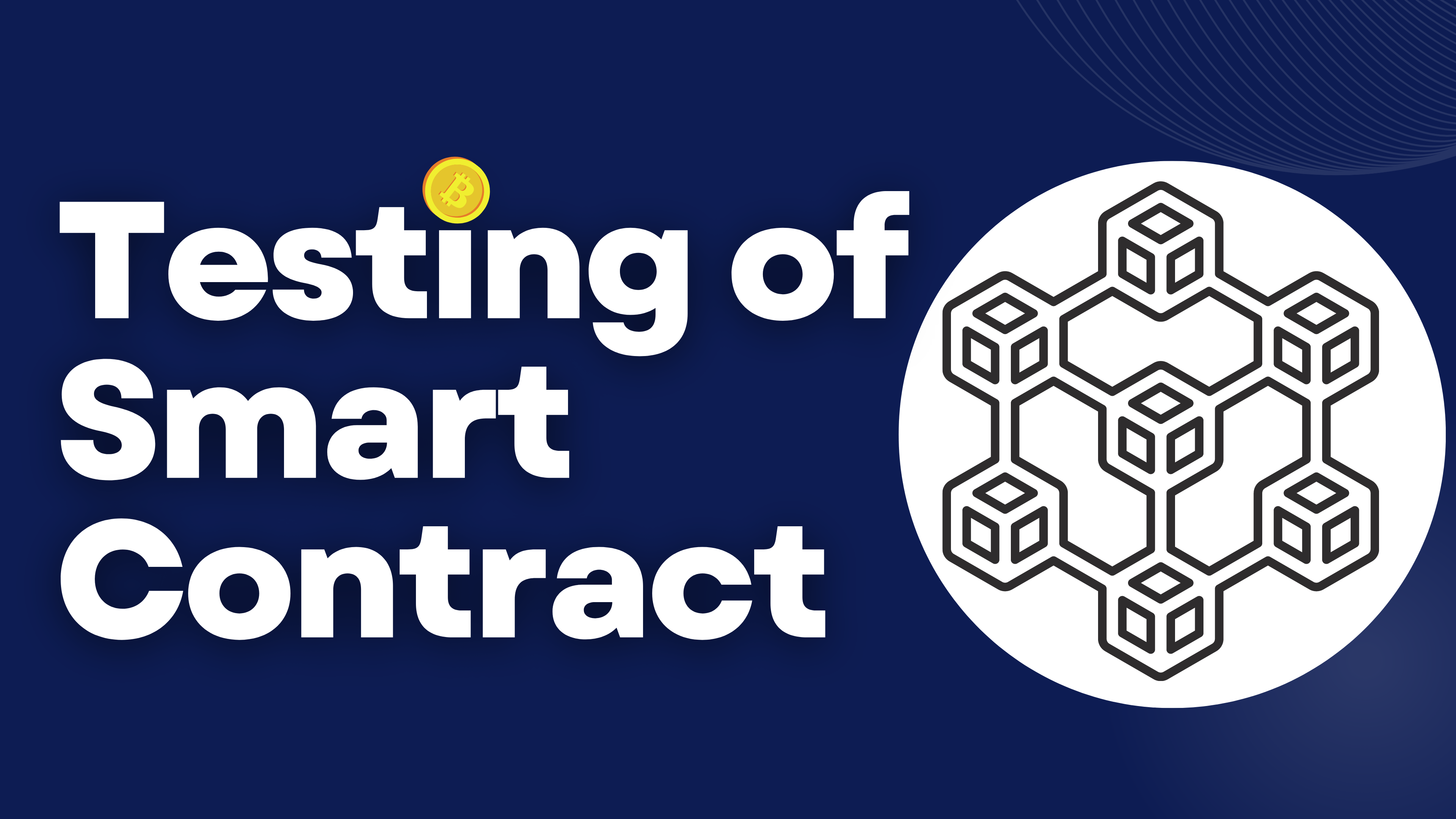 Learn Solidity Smart Contract Testing Learn Solidity Smart Contract Testing
